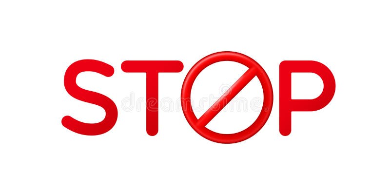 Stop Sign with Text on White Background. No Sign. Vector Illustration ...