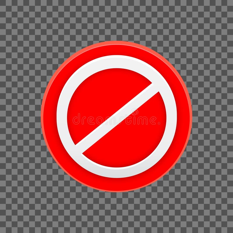 Stop Sign on Transparent Background. Prohibited. Vector Illustration ...