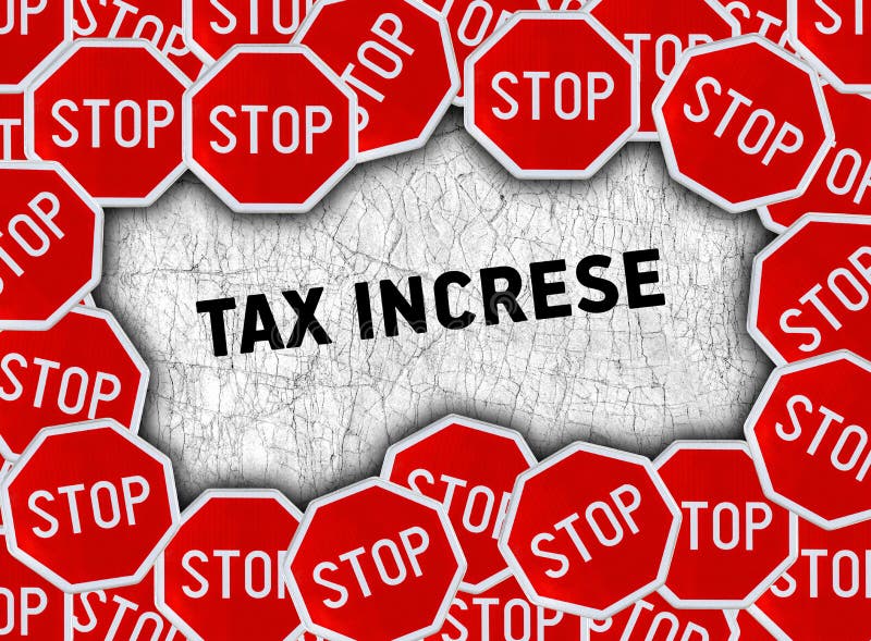 Stop Sign and Word Tax Increse Stock Illustration - Illustration of ...