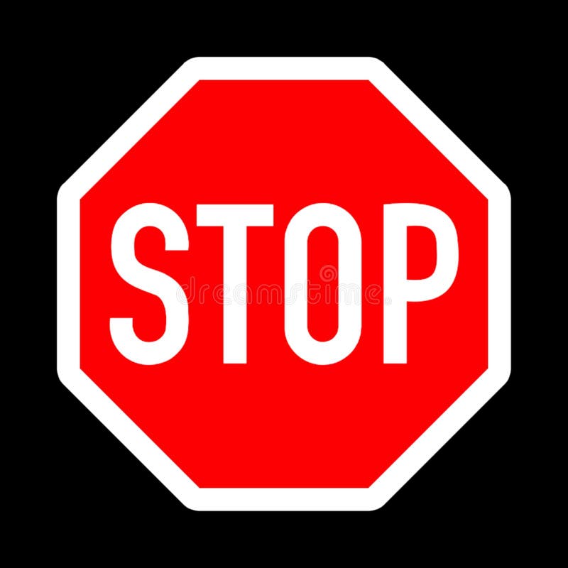 Stop Sign, when You Have To Stop Someone or Something Stock Image ...