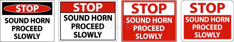 Stop Sound Horn Proceed Slowly Sign on White Background Stock Vector ...