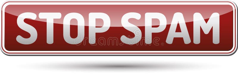 Stop Spam Button - Glossy Button with Shadow Stock Vector ...