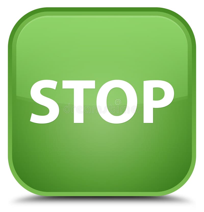 Stop Special Soft Green Square Button Stock Illustration - Illustration ...