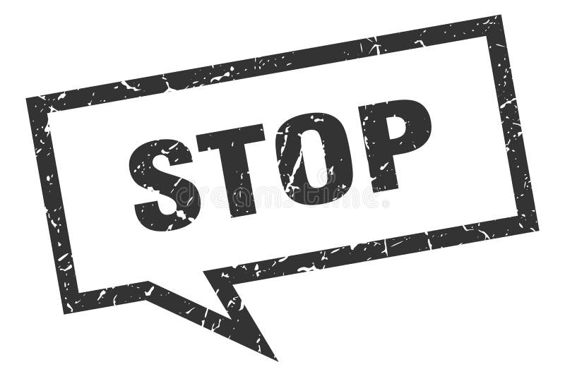 Stop speech bubble. stock vector. Illustration of black - 153545553