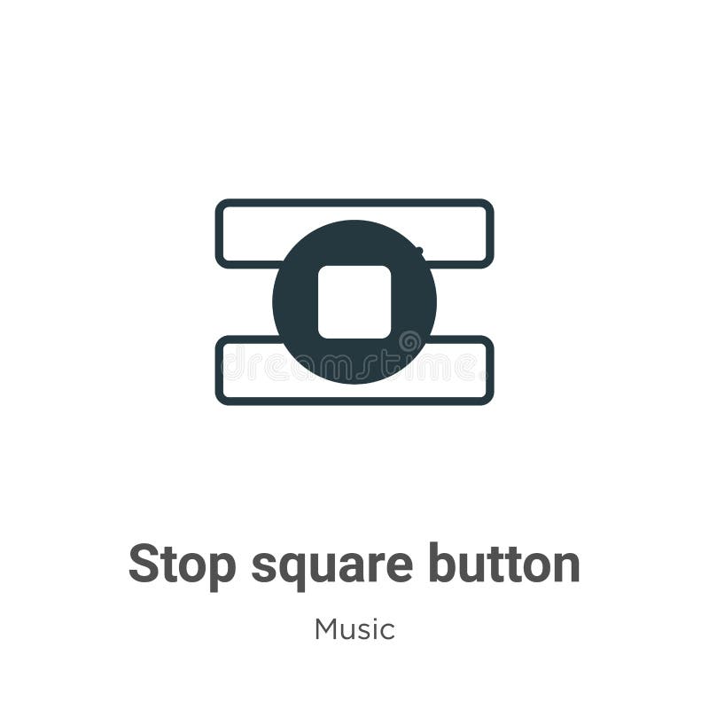 Stop Square Button Outline Vector Icon. Thin Line Black Stop Square ...