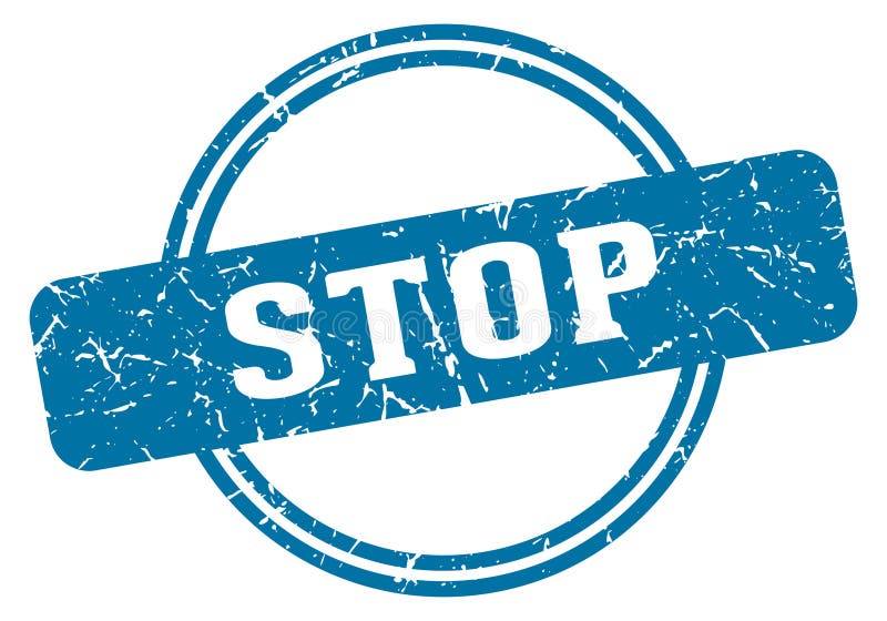 Stop stamp stock vector. Illustration of graphic, white - 349493662