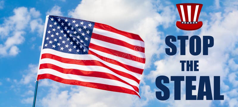 Stop the Steal. American Flag on Flagpole Waving in the Wind Editorial ...