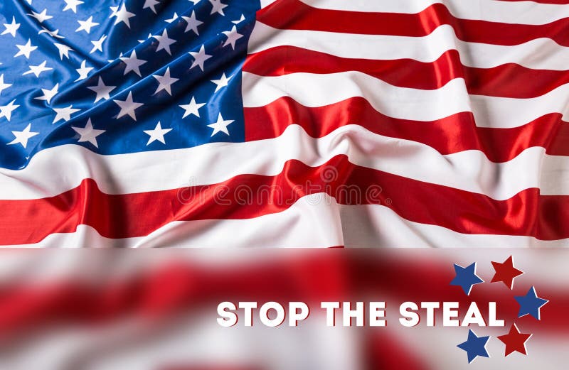 Stop the Steal. Close Up of Ruffled American Flag Stock Image - Image ...