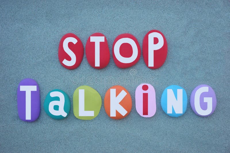 Stop Talking, Creative Motivational Slogan Composed with Multi Colored ...
