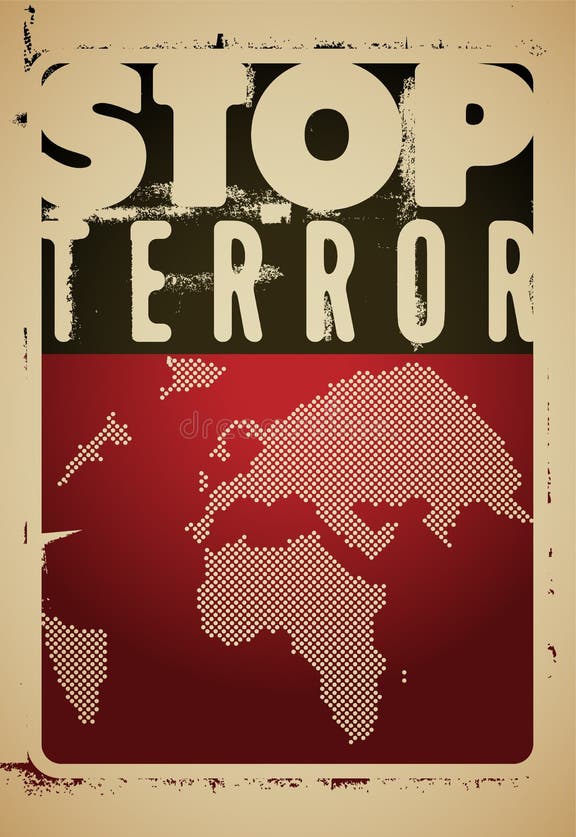Stop Terror. Typographic Grunge Protest Poster. Vector Illustration ...