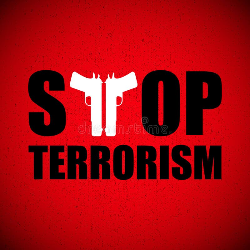 Stop Terrorism Poster Stock Illustrations – 222 Stop Terrorism Poster ...