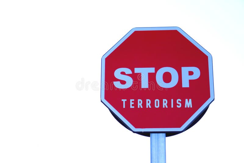 Stop Terrorism. Letters Written on a Stop Sign Stock Image - Image of ...