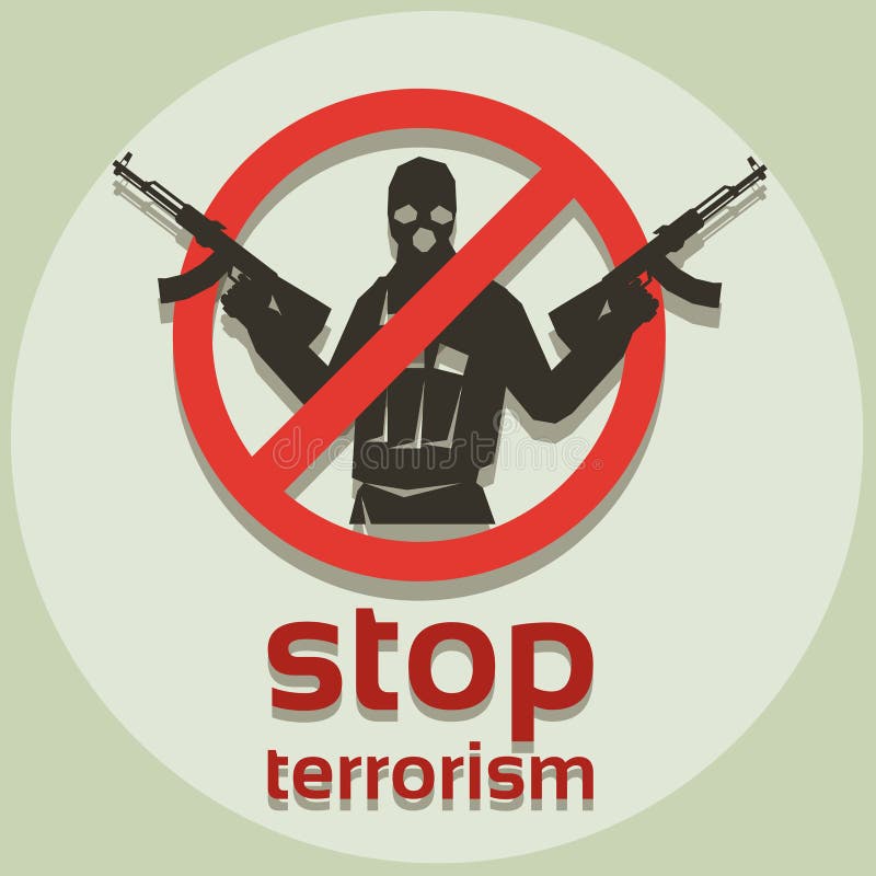 Stop Terrorism Sign Armed Terrorist Stock Vector - Illustration of hand ...