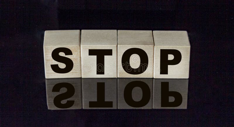 Stop. Cubes Form the Word Stop Stock Photo - Image of expression ...