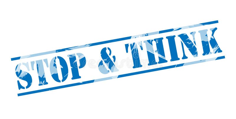 Stop Think Stock Illustrations – 1,894 Stop Think Stock Illustrations ...