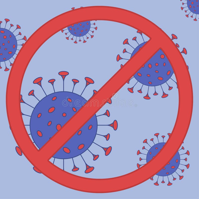 Stop Virus Vector Illustration. Coronavirus. Covid-19 Quarantine Stock ...