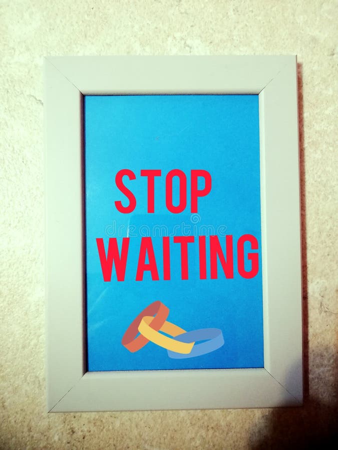 Stop waiting illustration stock photo. Image of stop - 262566392