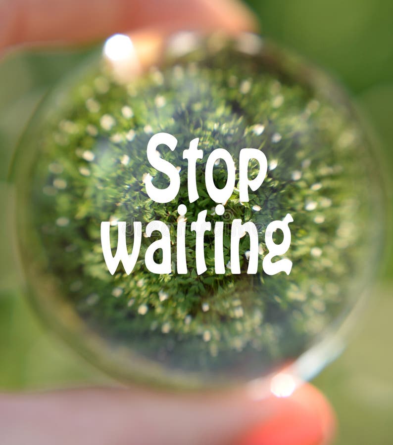 Stop waiting stock photo. Image of support, success - 315519466
