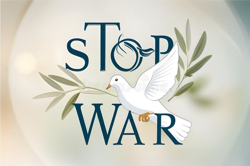 A Banner of Stop War with a Peace Bird Stock Illustration ...