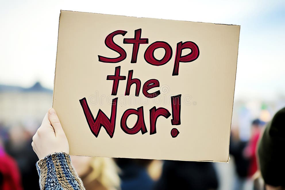 Stop War Protest Sign, AI Generated Stock Illustration - Illustration ...