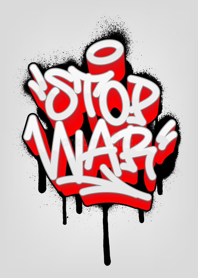 Stop War Tag Graffiti Style Label Lettering. Vector Illustration Stock ...