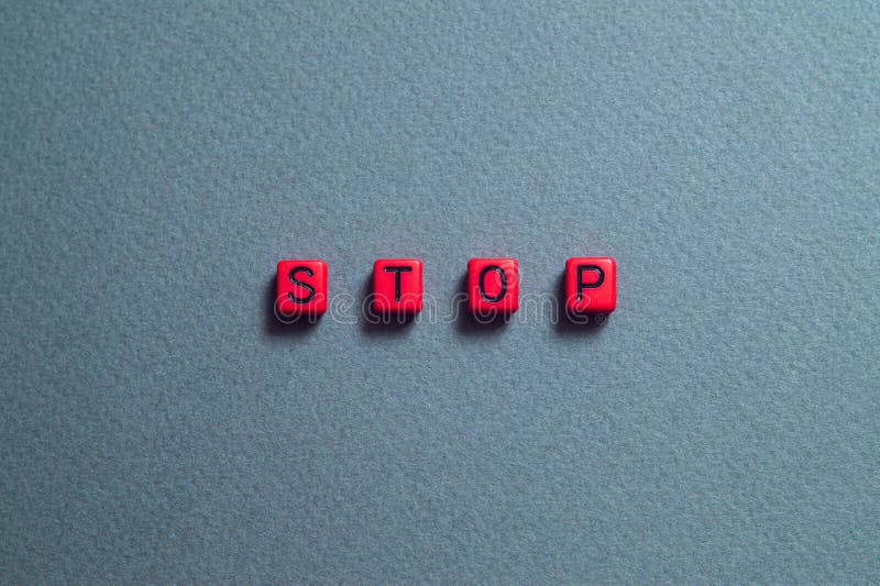Stop - Word Concept on Cubes Stock Image - Image of concept, design ...
