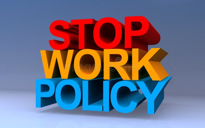Stop work policy on blue stock image. Image of stop - 347535569