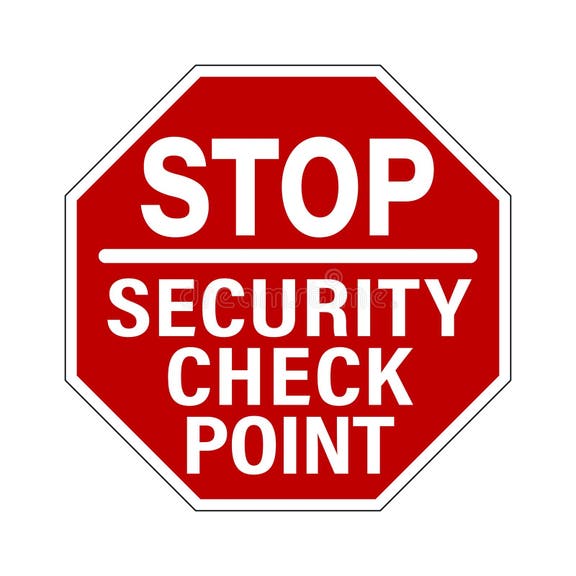Stop, Security Check Point. Octagon Shape Stop Sign with Text Stock ...