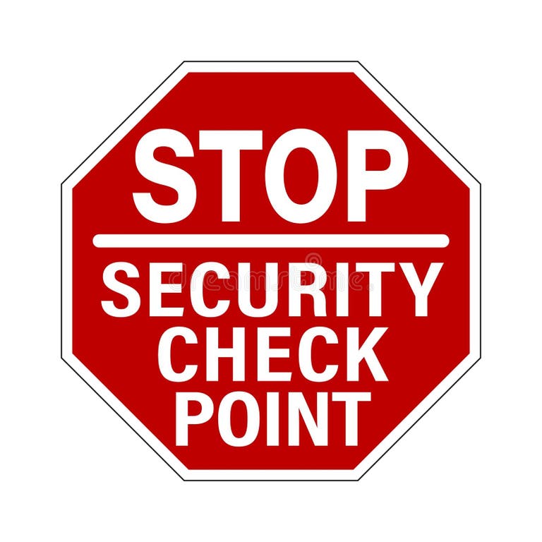 Stop, Security Check Point. Octagon Shape Stop Sign with Text Stock ...