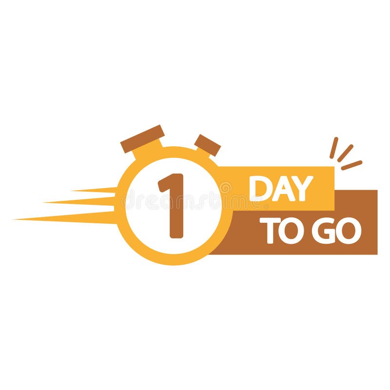Stopwatch Icon with Number 1. Countdown Clock with One Day To Go Text ...