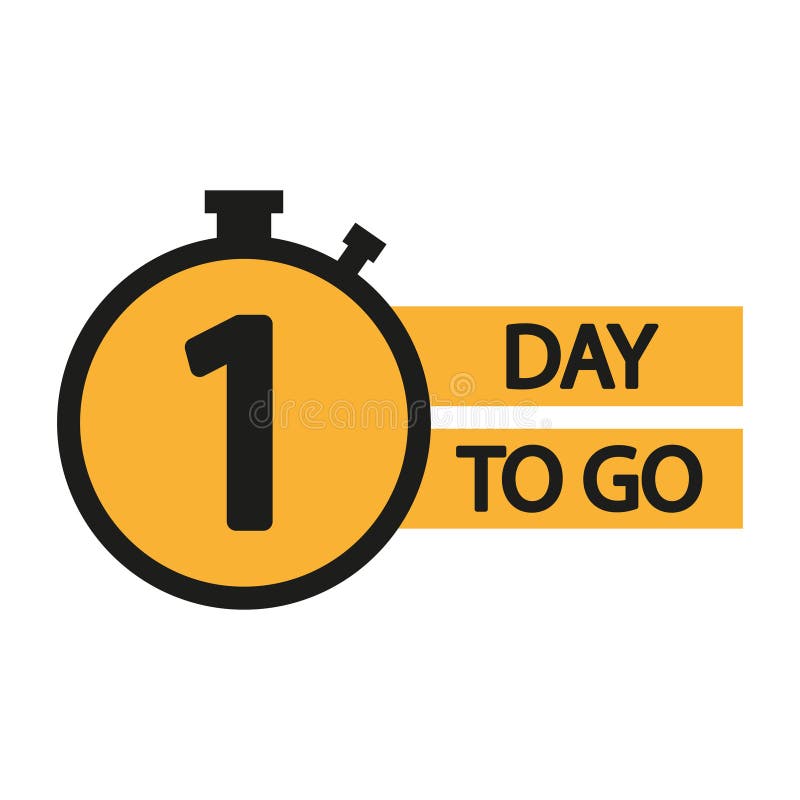 Stopwatch Icon with Number 1. Countdown Clock with One Day To Go Text ...