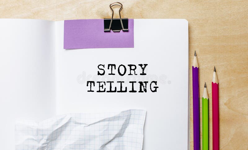 STORY TELLING Text Written on a Paper with Pencils on the Desk in the ...
