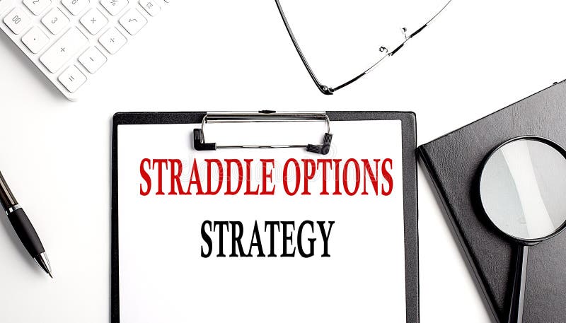 STRADDLE OPTIONS STRATEGY Text Written on Paper Clipboard with Office ...