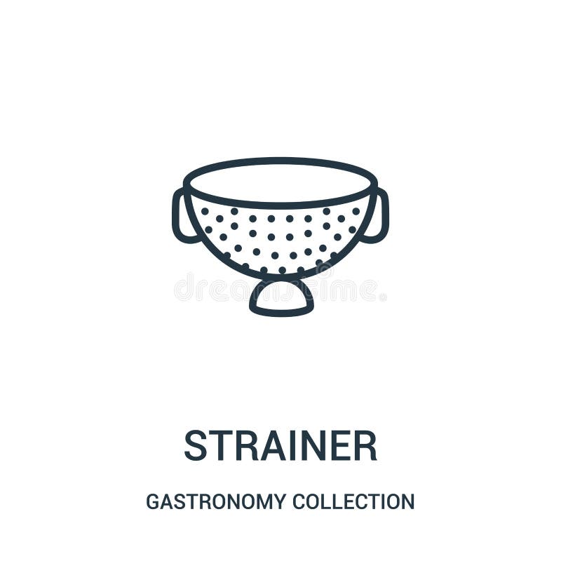 Strainer Icon Vector from Gastronomy Collection Collection. Thin Line ...