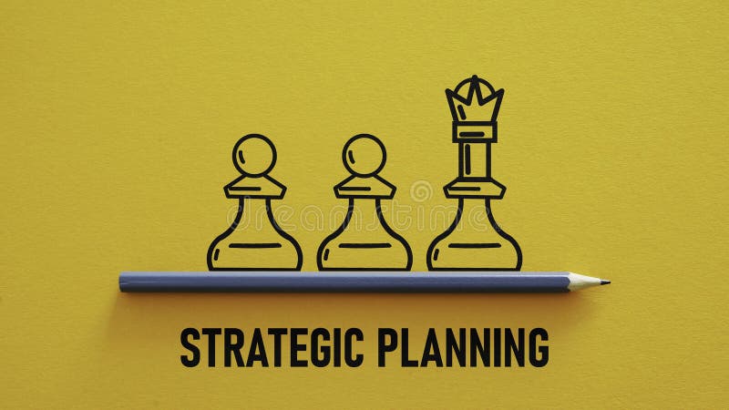 Strategic Planning is Shown Using the Text and Picture of Chess Stock ...