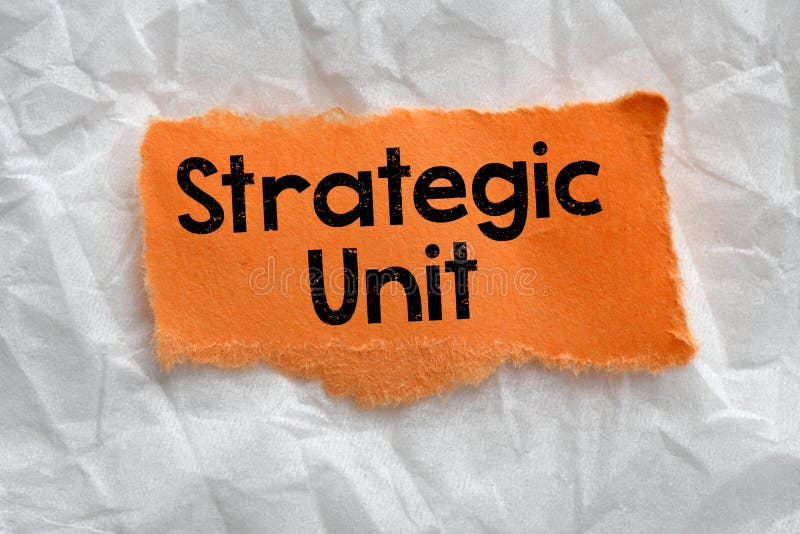 STRATEGIC UNIT Words on a Small Piece of Paper Stock Photo - Image of ...