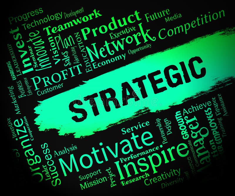 Strategic Words Indicating Business Strategy and Plans Stock ...