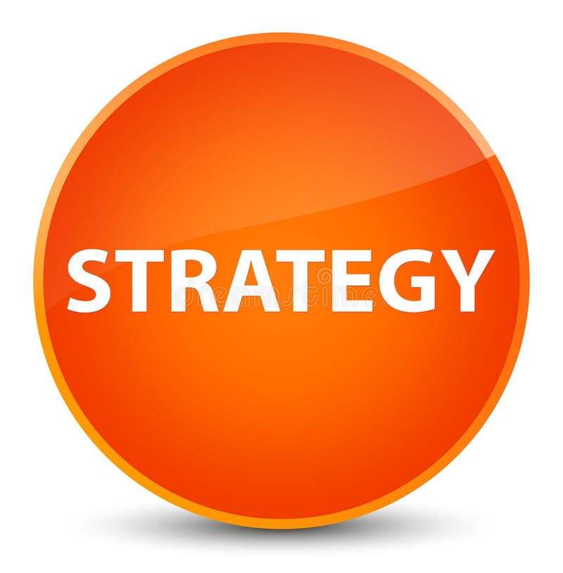 Strategy Elegant Orange Round Button Stock Illustration - Illustration ...
