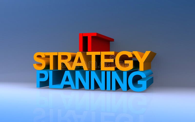 It Strategy Planning on Blue Stock Photo - Image of goals, strategy ...