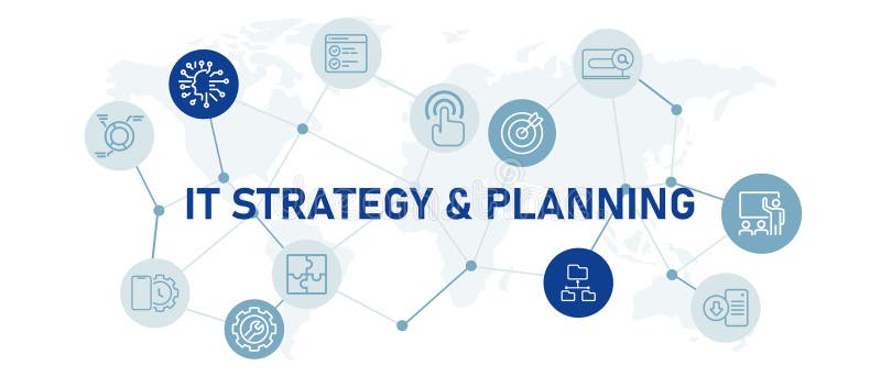 It Strategy and Planning Information Technology Strategic Illustration ...