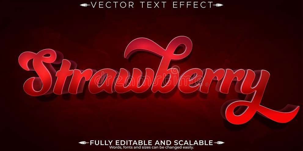 Strawberry Text Effect, Editable Fruit and Fresh Text Style Stock ...