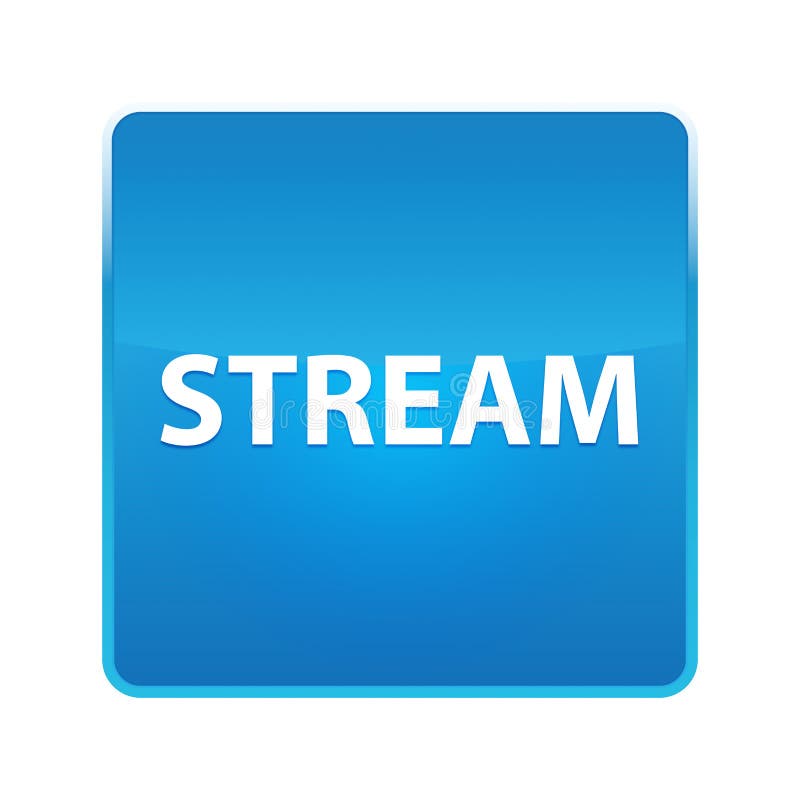Stream Shiny Blue Square Button Stock Illustration - Illustration of ...