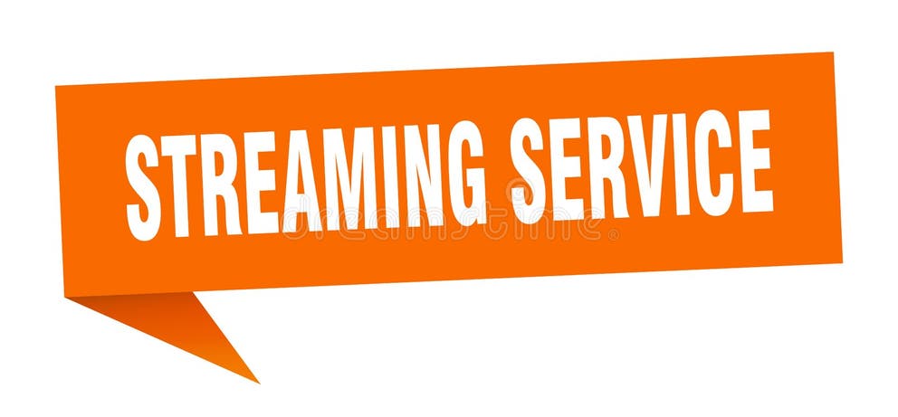 Streaming Service Banner. Streaming Service Speech Bubble Stock Vector ...