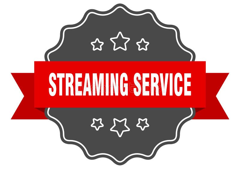 Streaming Service Label. Streaming Service Isolated Seal. Sticker. Sign ...