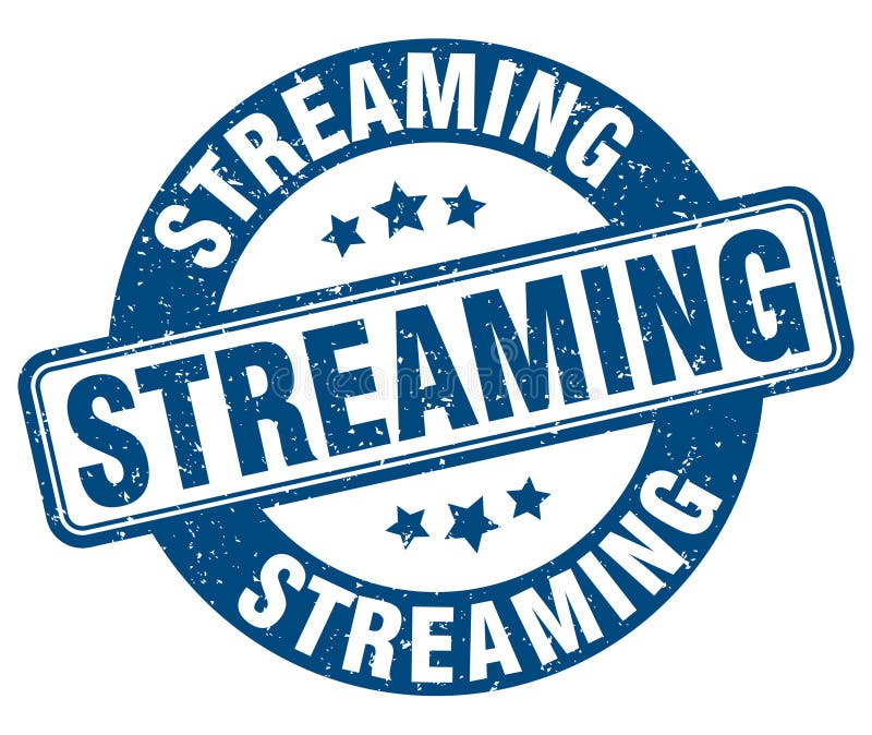 Streaming Stamp. Streaming Label. Round Grunge Sign Stock Vector ...