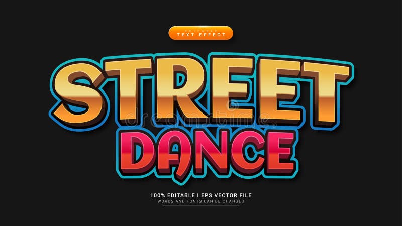 Street Dance Cartoon 3d Text Style Effect Stock Vector - Illustration ...