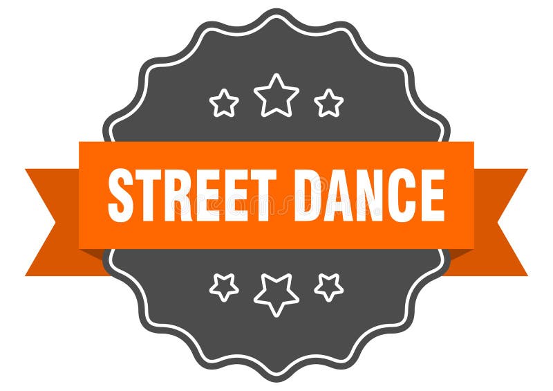 Street dance label stock vector. Illustration of medallion - 194924480