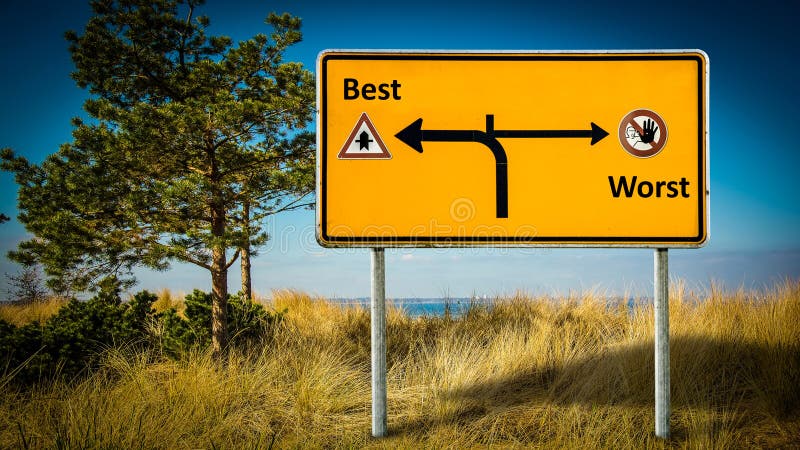 Street Sign Best Versus Worst Stock Photo - Image of plan, decision ...