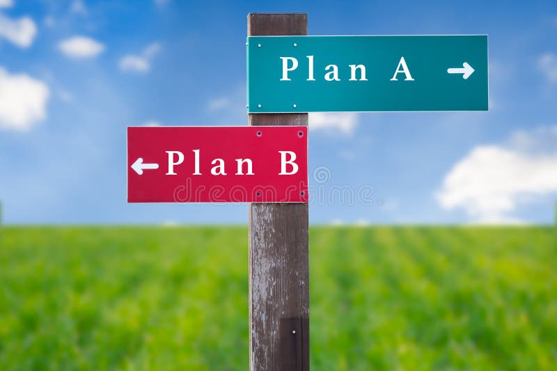 Street Sign the Direction Way To Plan B Versus Plan a. Stock Photo ...