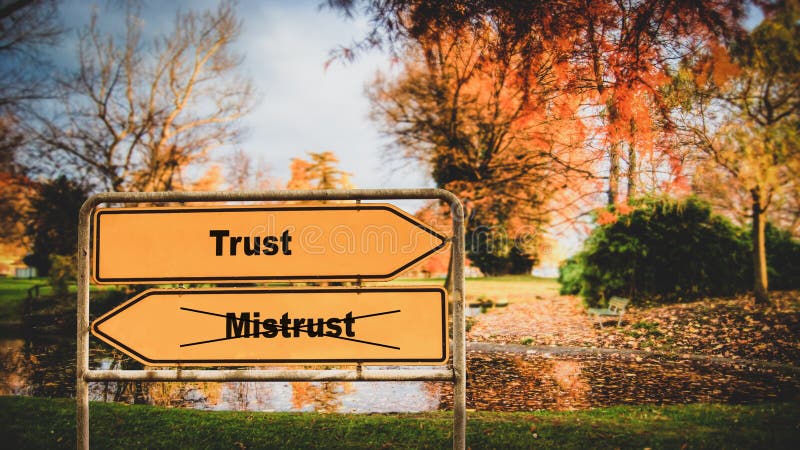 Street Sign To Trust Versus Mistrust Stock Photo - Image of suspect ... Street Sign To Trust Versus Mistrust Stock Photo - Image of suspect ...